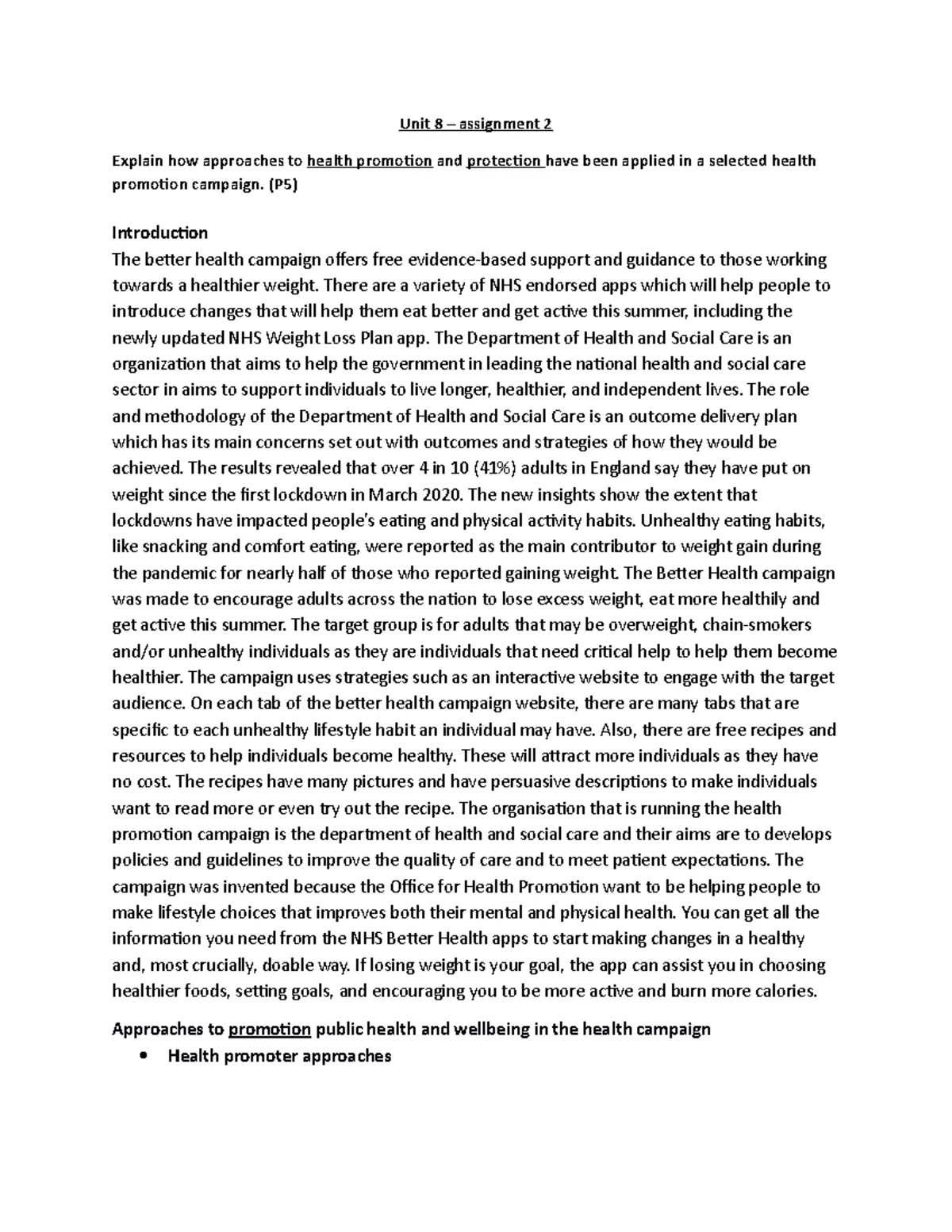 Unit 8 Assignment 2 - Unit 8: Promoting public health - Assignment 2 Learning aim C: Investigate ...