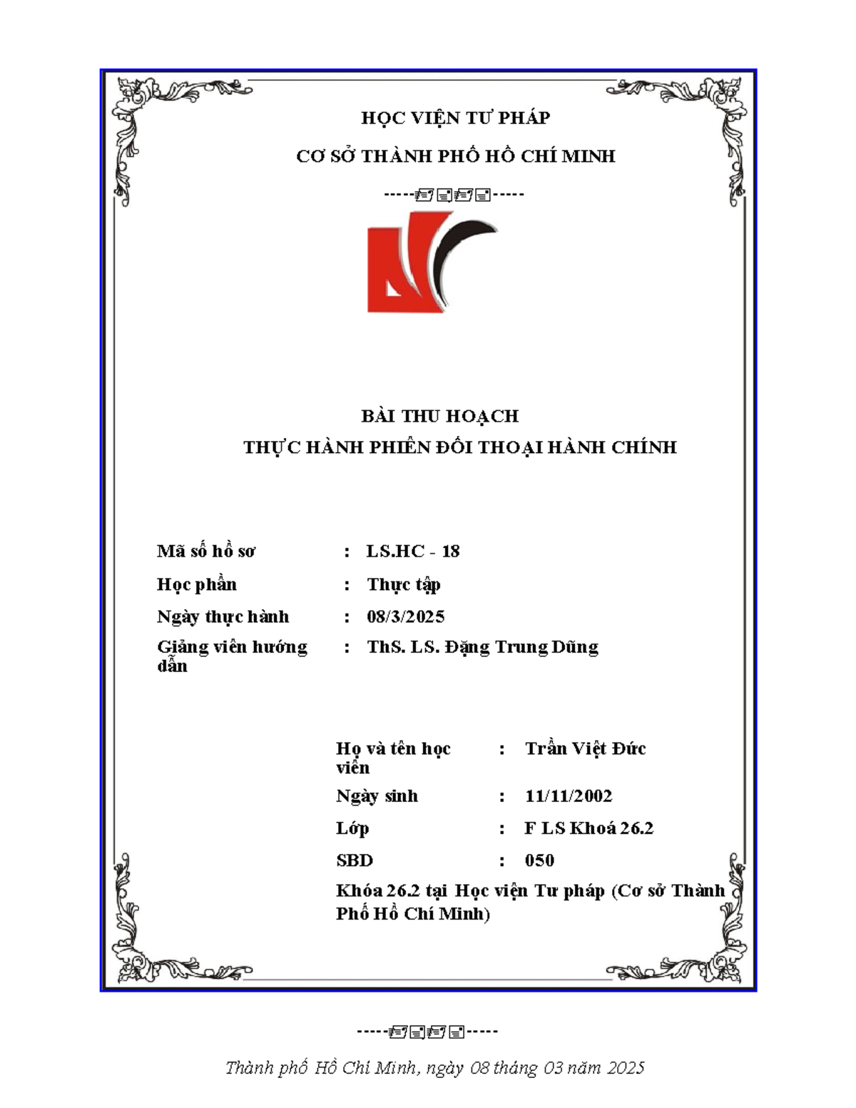 Bài thu hoạch thực hành hành chính LS.HC - 18 tại Học viện Tư pháp - Studocu