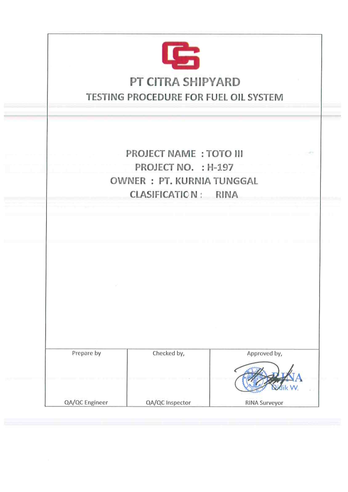 S PT CITRA SHIPYARD FUEL OIL SYSTEM TESTING PROCEDURE - Studocu