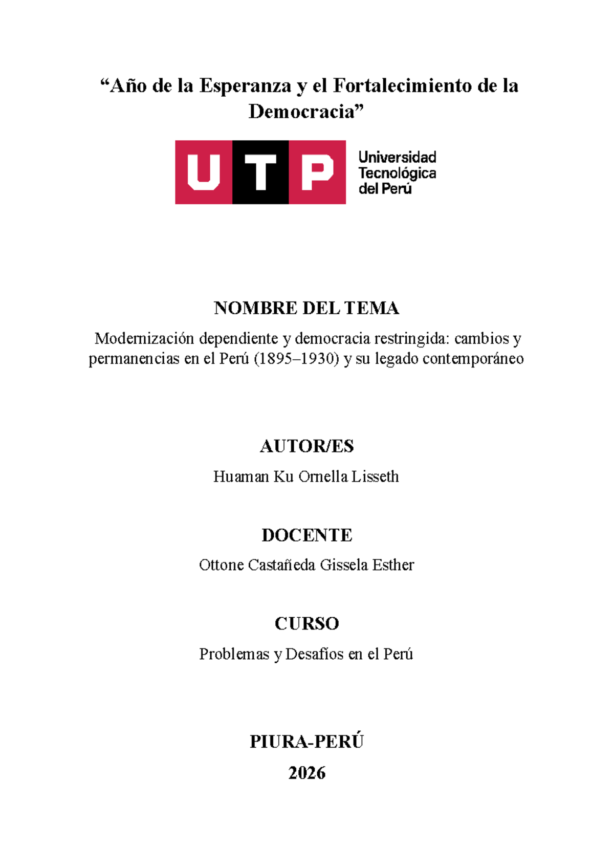 Modernización Dependiente y Democracia Restringida en el Perú (PROB ...