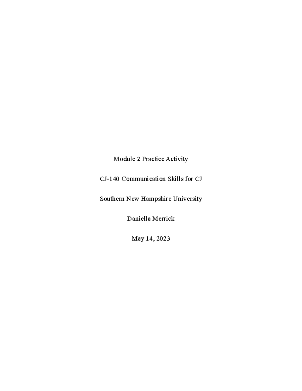 CJ 140 Module 2 Practice Activity - Module 2 Practice Activity CJ-140 ...