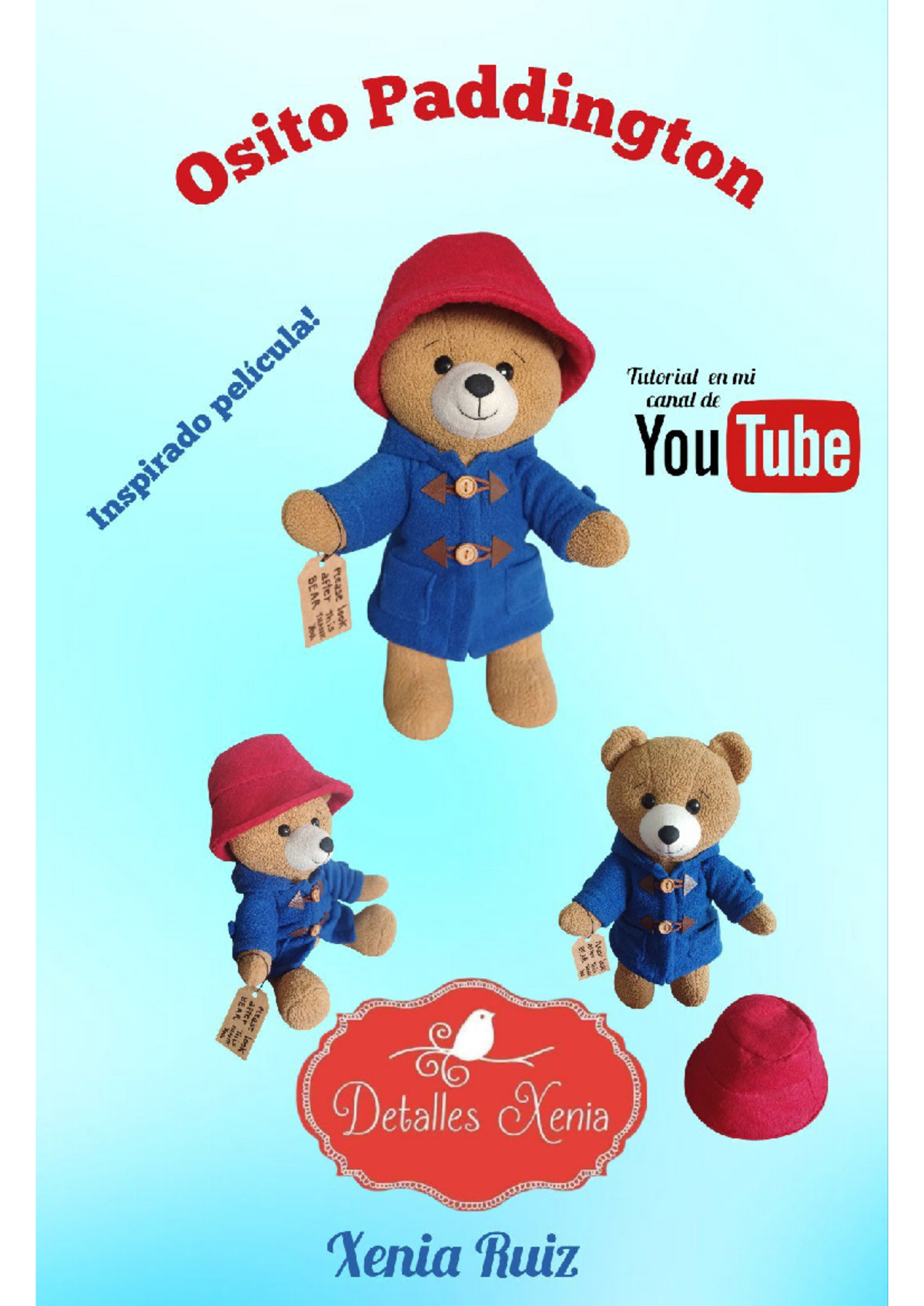Tutorial de Osito Paddington BEAR: Moldes y Detalles en YouTube - Studocu