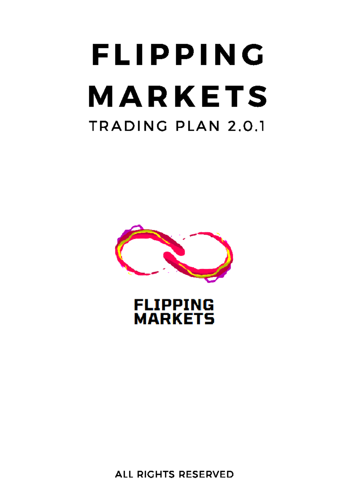 Flipping Markets Trading Plan: Strategies for Forex Success 201 - Studocu