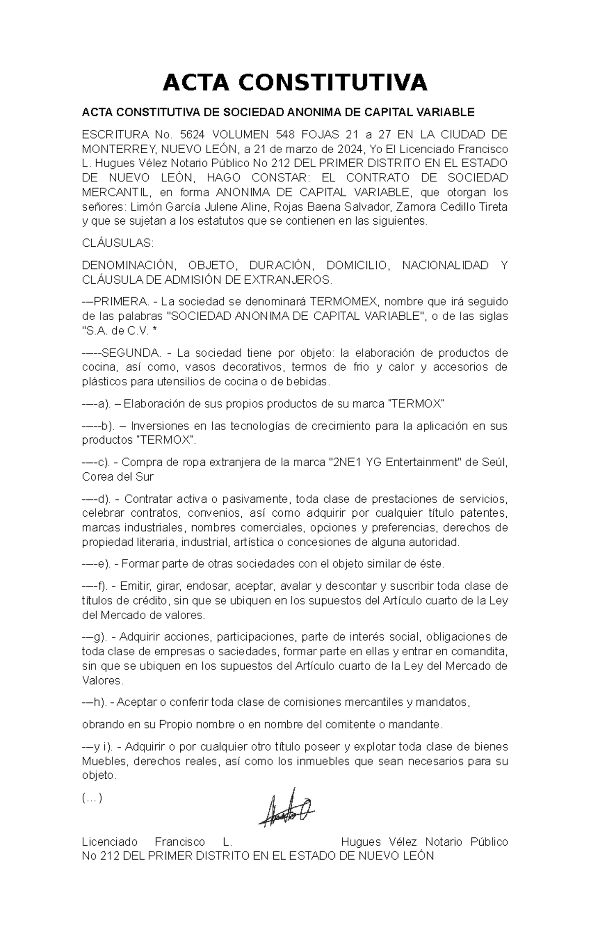 ACTA CONSTITUTIVA Y PODER NOTARIAL DE TERMOMEX S.A. DE C.V. - Studocu