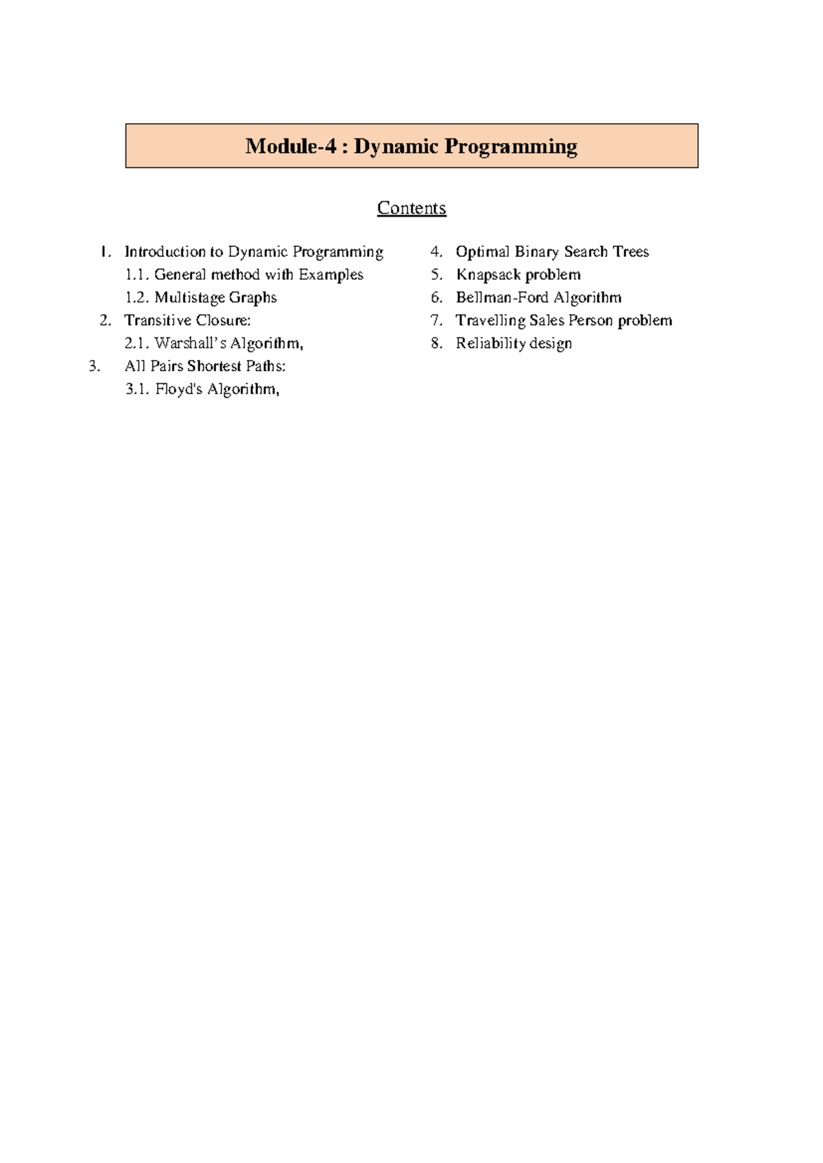 Daa Module-4: Dynamic Programming, Algorithms, and Applications - Studocu