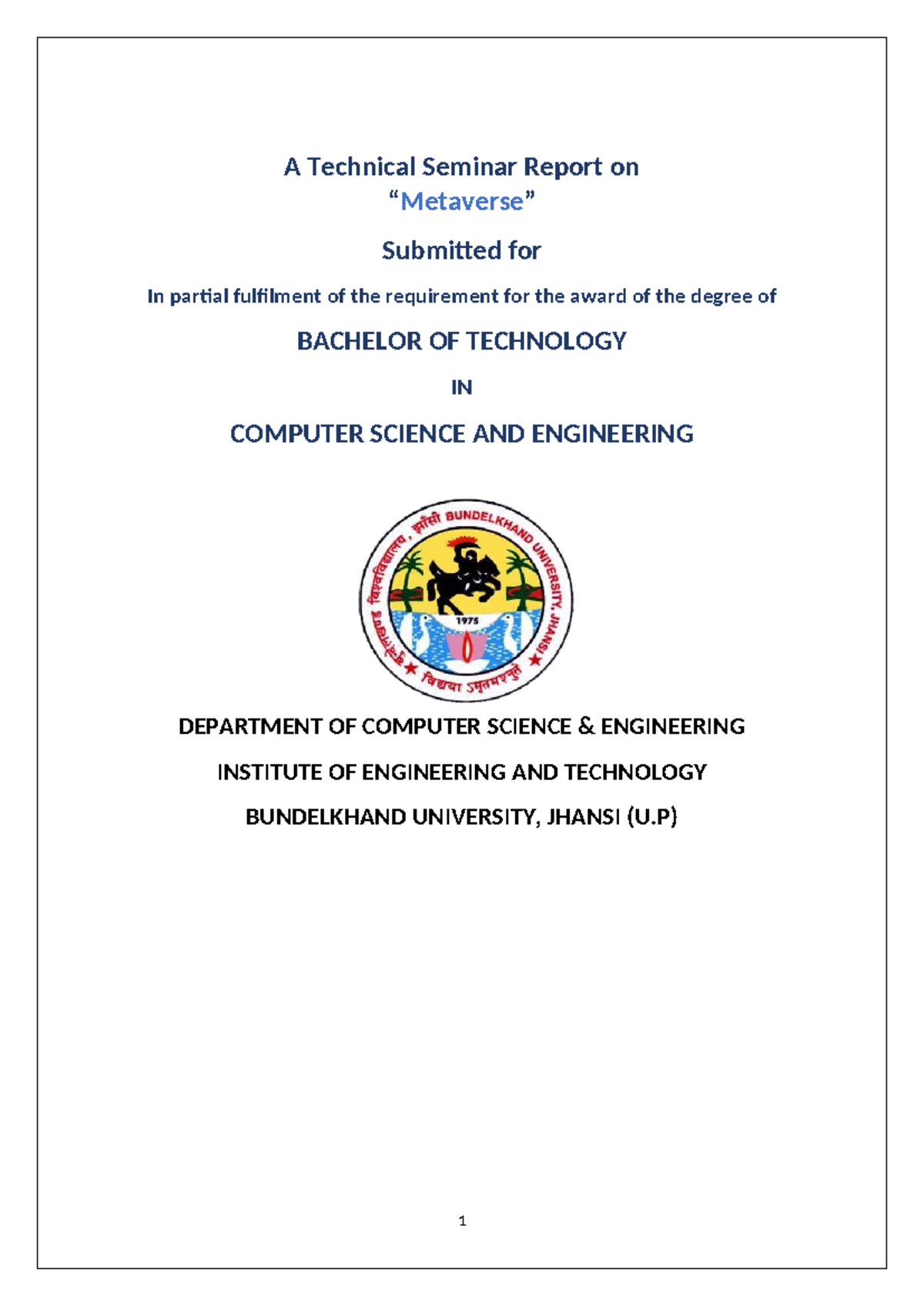 A Technical Seminar Report on Metaverse - A Technical Seminar Report on ...