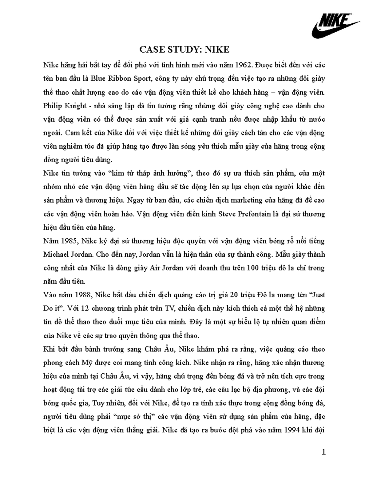 CASE Study NIKE 29 - CASE STUDY: NIKE Nike hăng hái bắt tay để đối phó ...