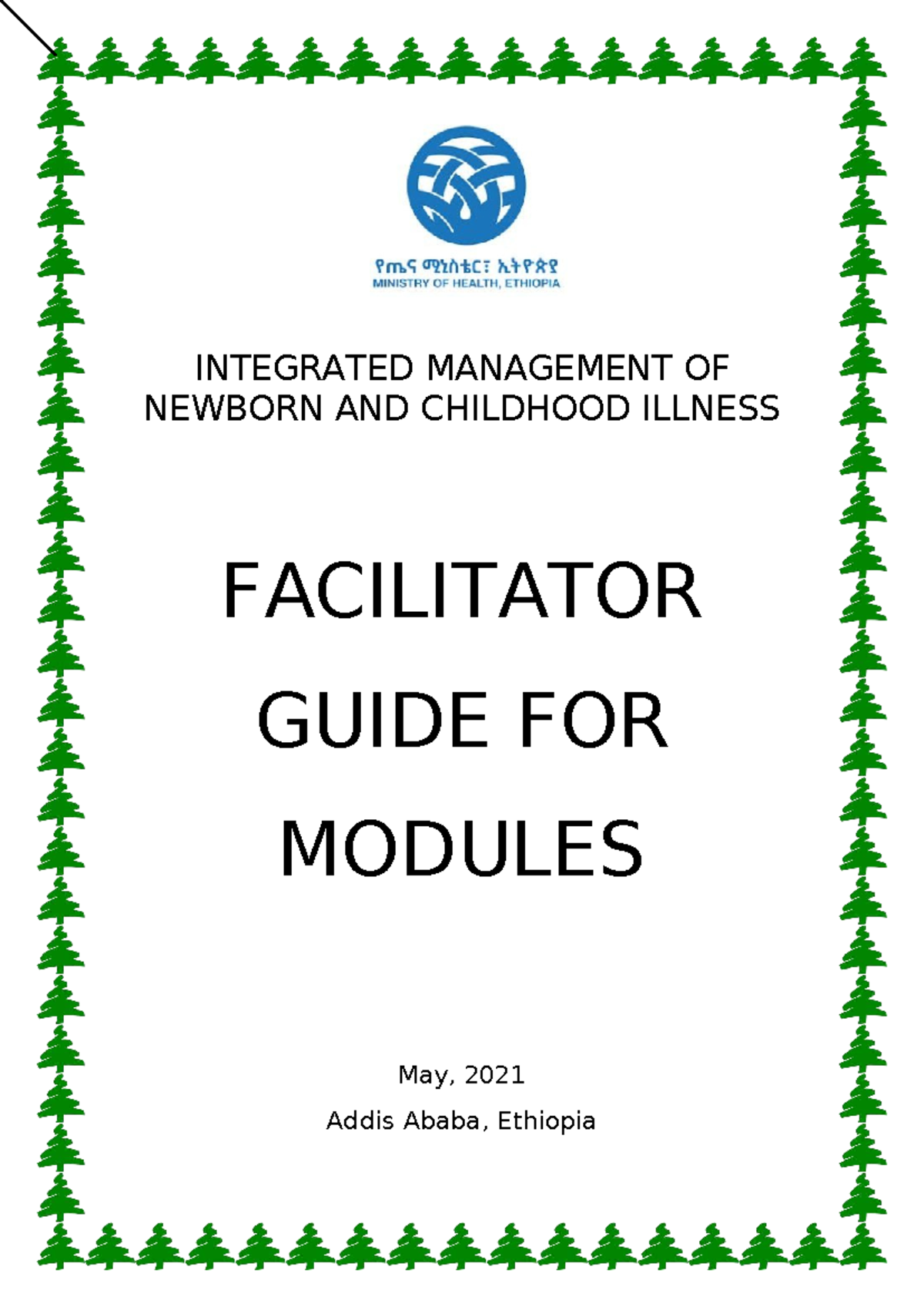 IMNCI Facilitator Guide: Integrated Management of Newborn & Childhood ...
