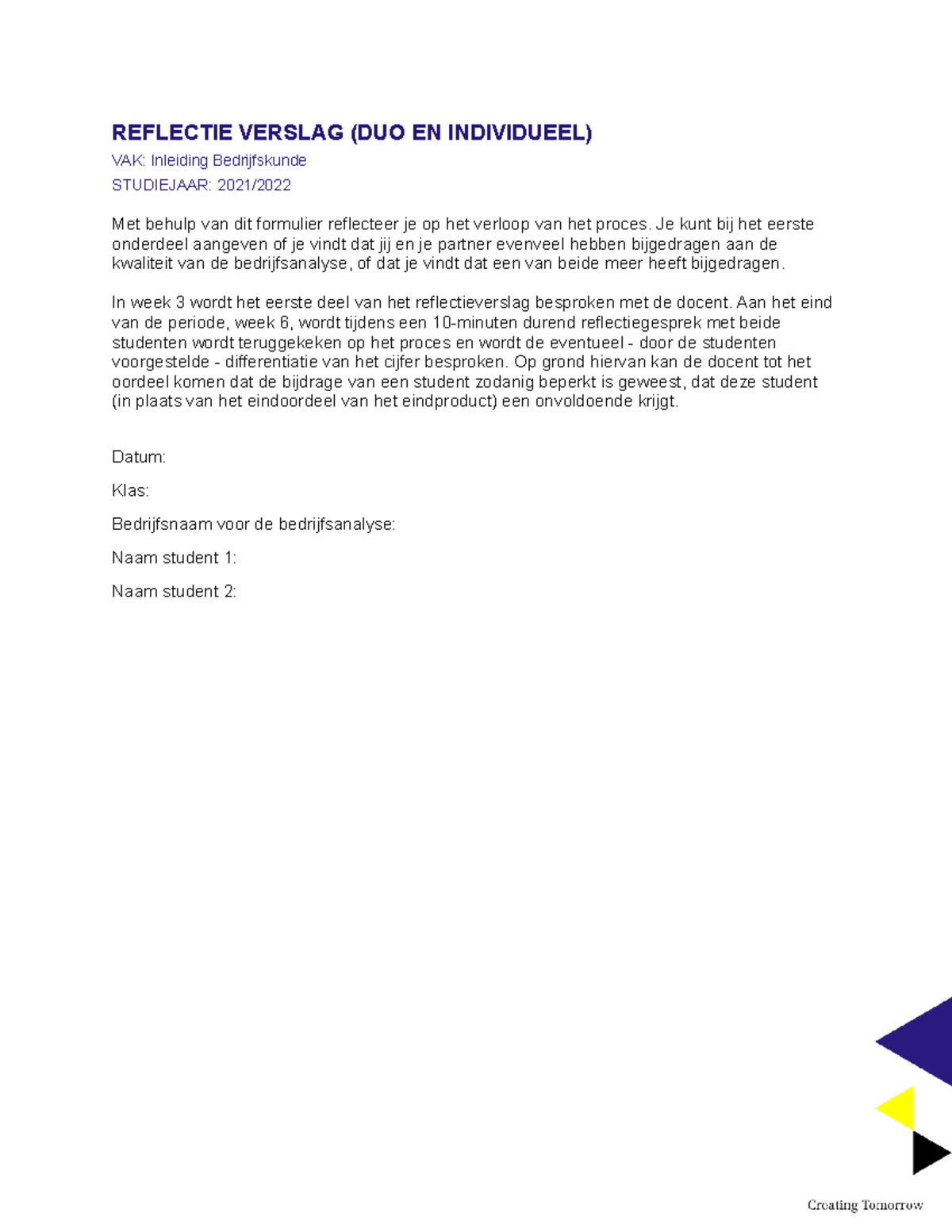 Portfolio-opdracht 3 - Reflectieverslag - REFLECTIE VERSLAG (DUO EN ...