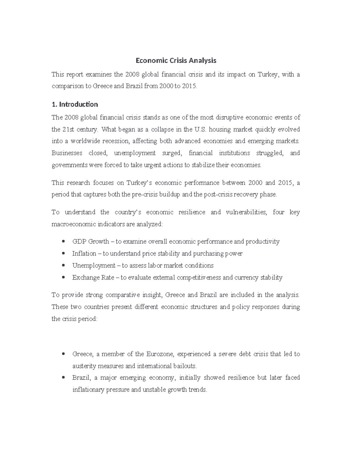 ECO 201: Analysis of the 2008 Economic Crisis in Turkey, Greece, and ...