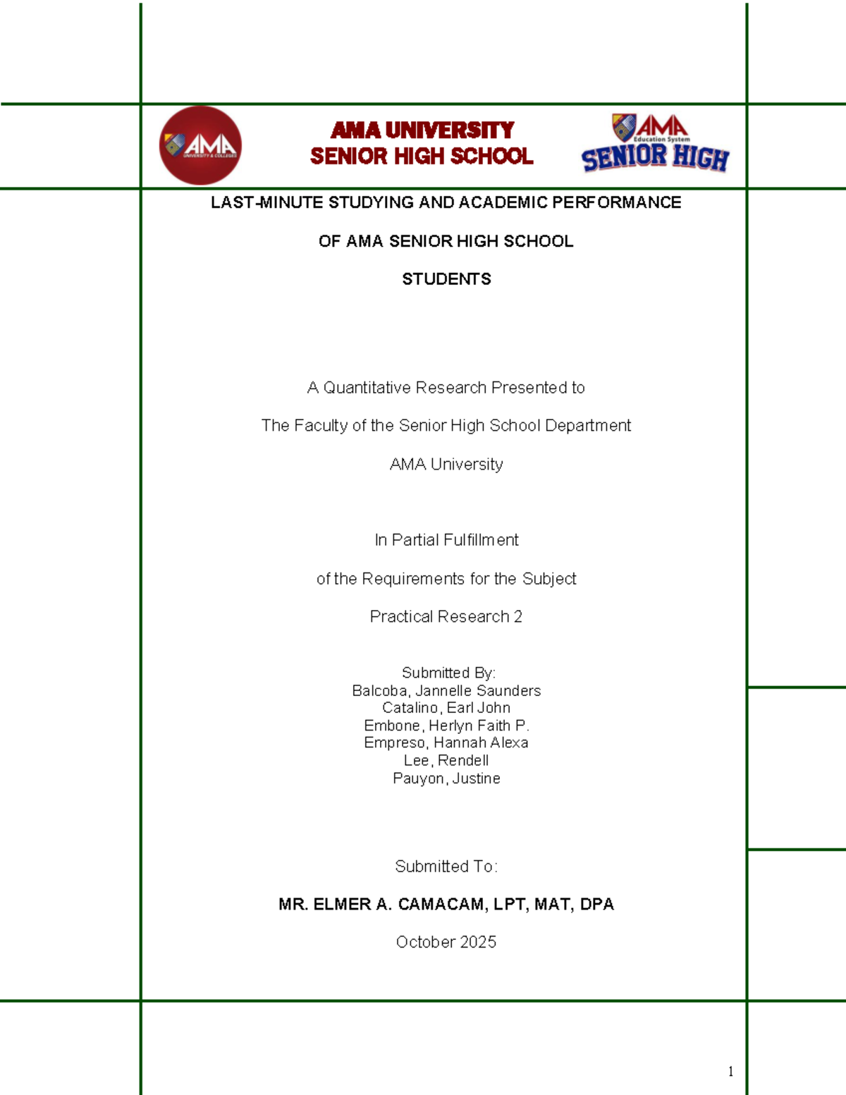 AMA UNIVERSITY SENIOR HIGH SCHOOL: Impact of Cramming on Academic ...