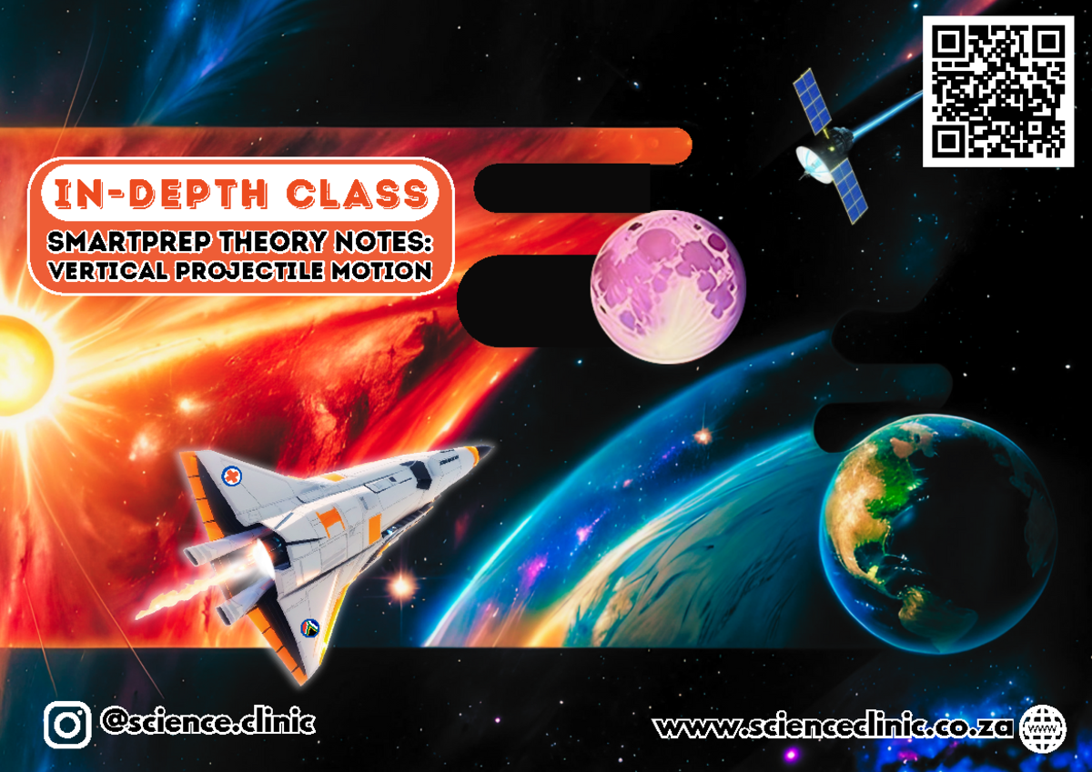 Vertical Projectile Motion Notes for Gr12 DBE SCIENCE 2023 - Studocu