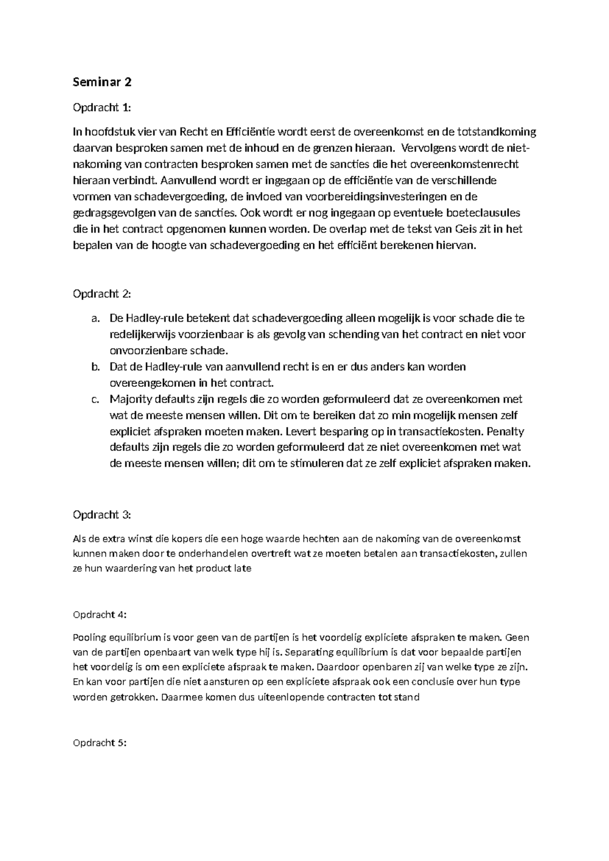 Seminar 2 Opdrachten: Recht en Efficiëntie in Contracten - Studeersnel