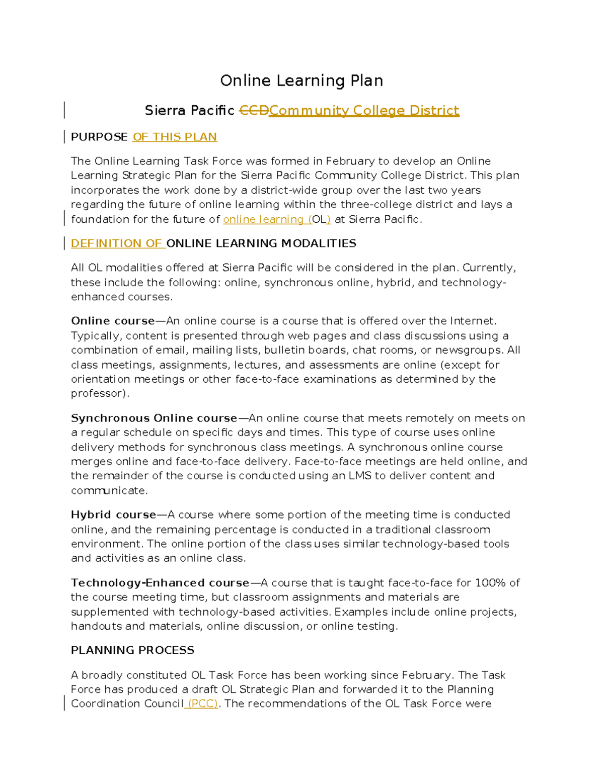 Sierra Pacific CCD Online Learning Strategic Plan 2023 - Studocu