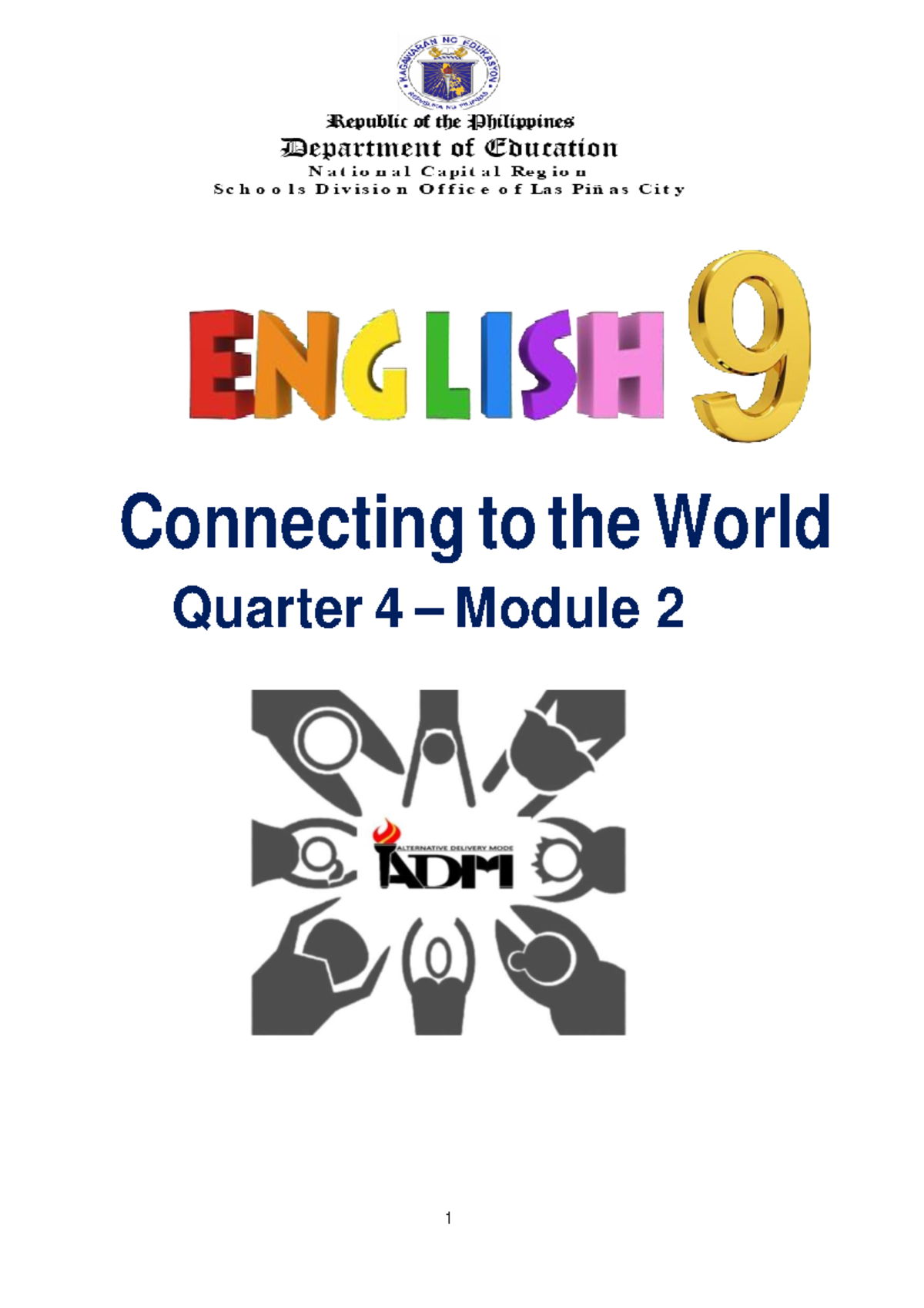 Q4-ADM 2 English 9 Module: Connecting to the World - Studocu