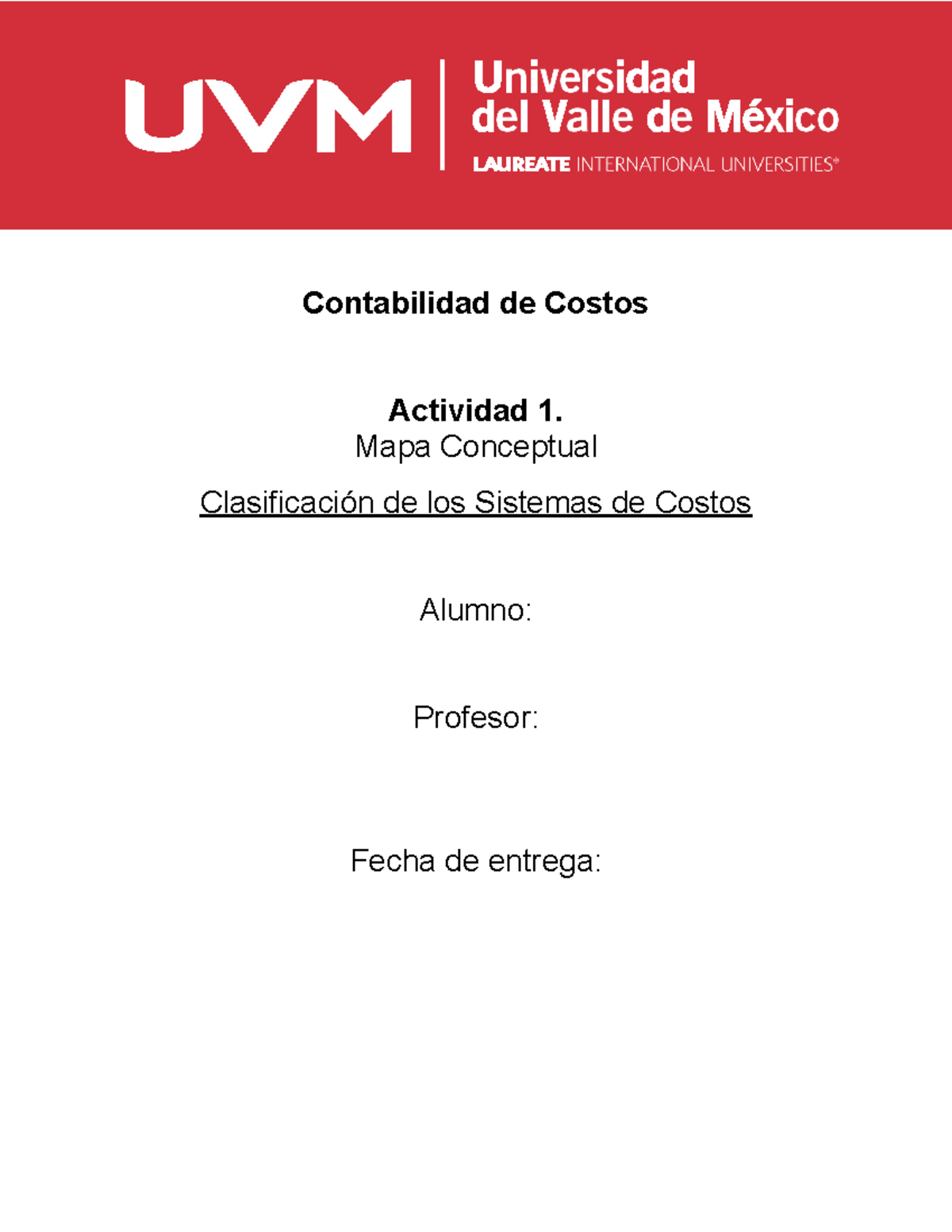 A1 Contabilidad de Costos Mapa Mental - Contabilidad de costos UVM - Contabilidad de Costos ...