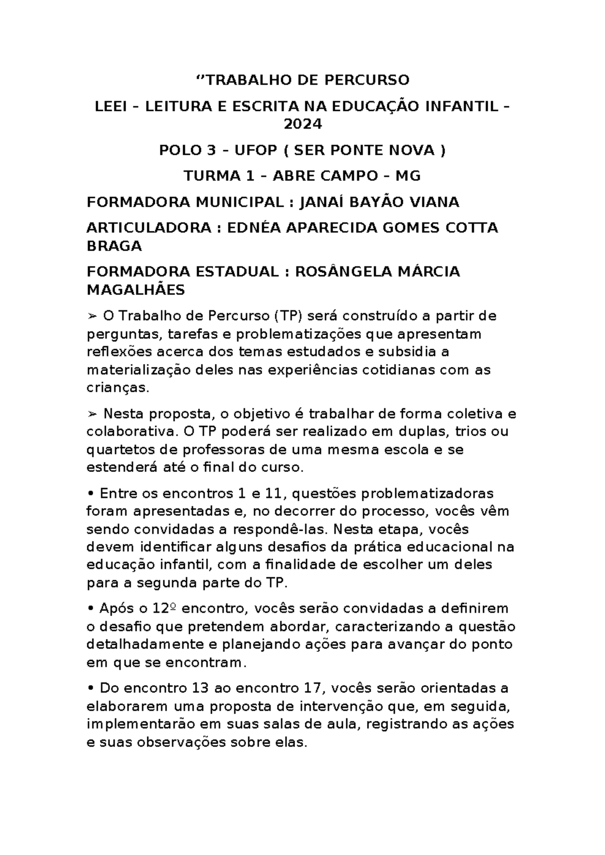 Trabalho de Percurso LEEI na Educação Infantil - Polo 3 UFOP 2024 - Studocu