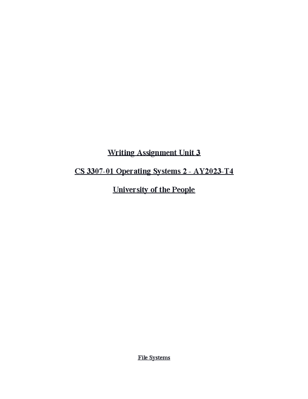 CS 3307-01 Writing Assignment Unit 3: File Systems and RPC Overview - Studocu