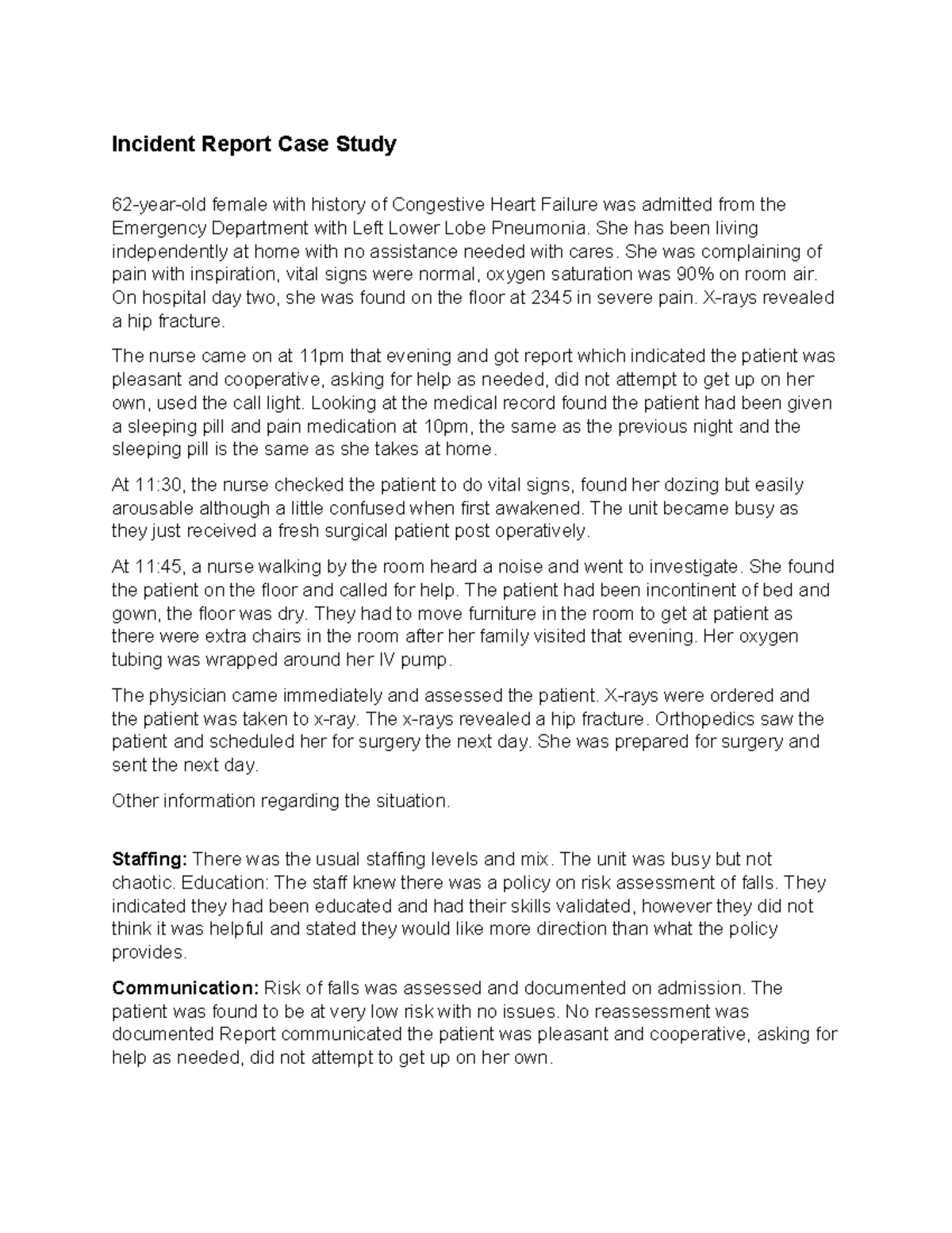 Incident Report Case Study - Incident Report Case Study 62-year-old ...