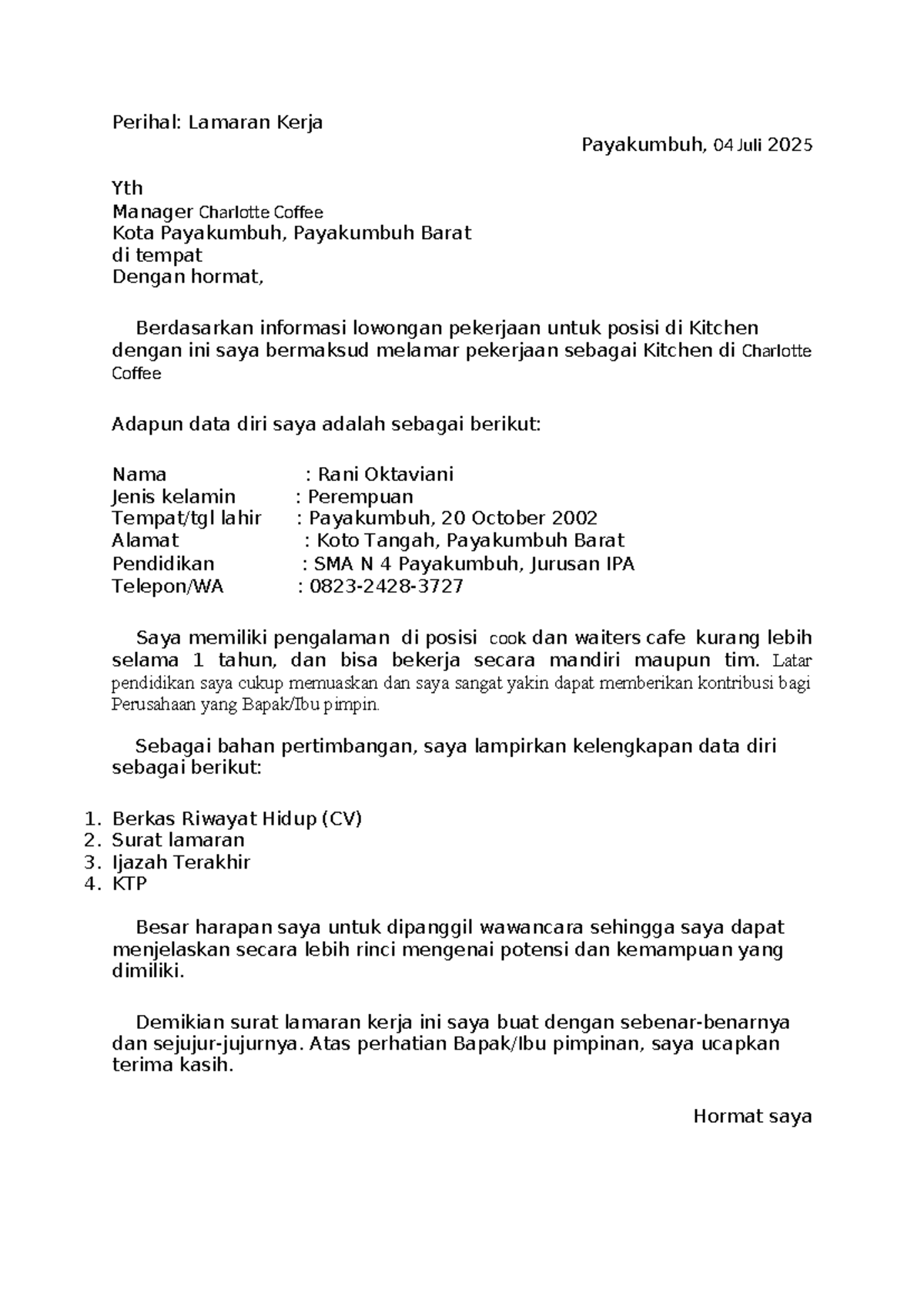 Lamaran Kerja Rani untuk Posisi Kitchen di Charlotte Coffee - Studocu