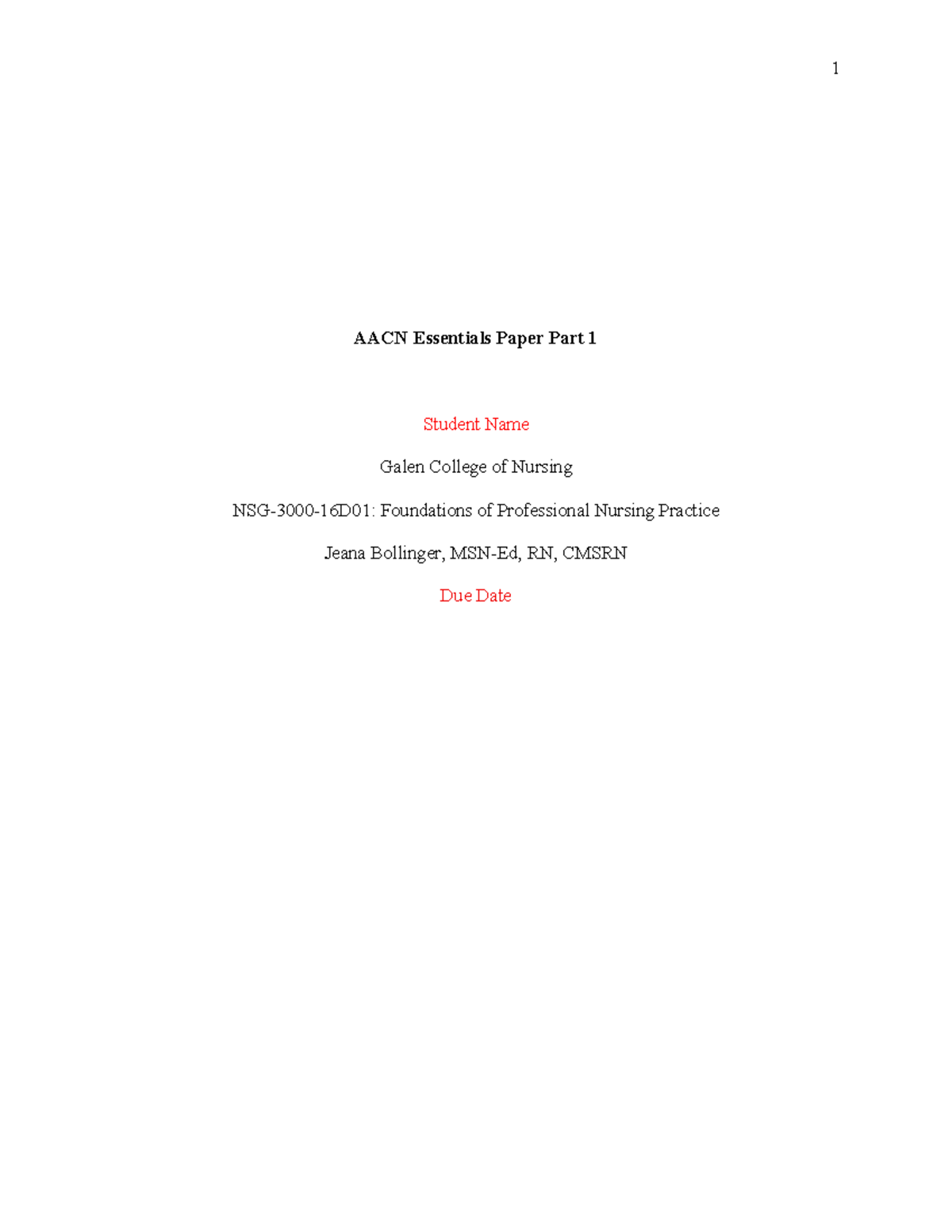 AACN Essentials Paper Part 1 - Foundations of Professional Nursing ...