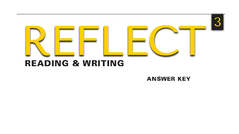 Reflect Reading Writing 3 Answer Key: Comprehensive Guide - Studocu