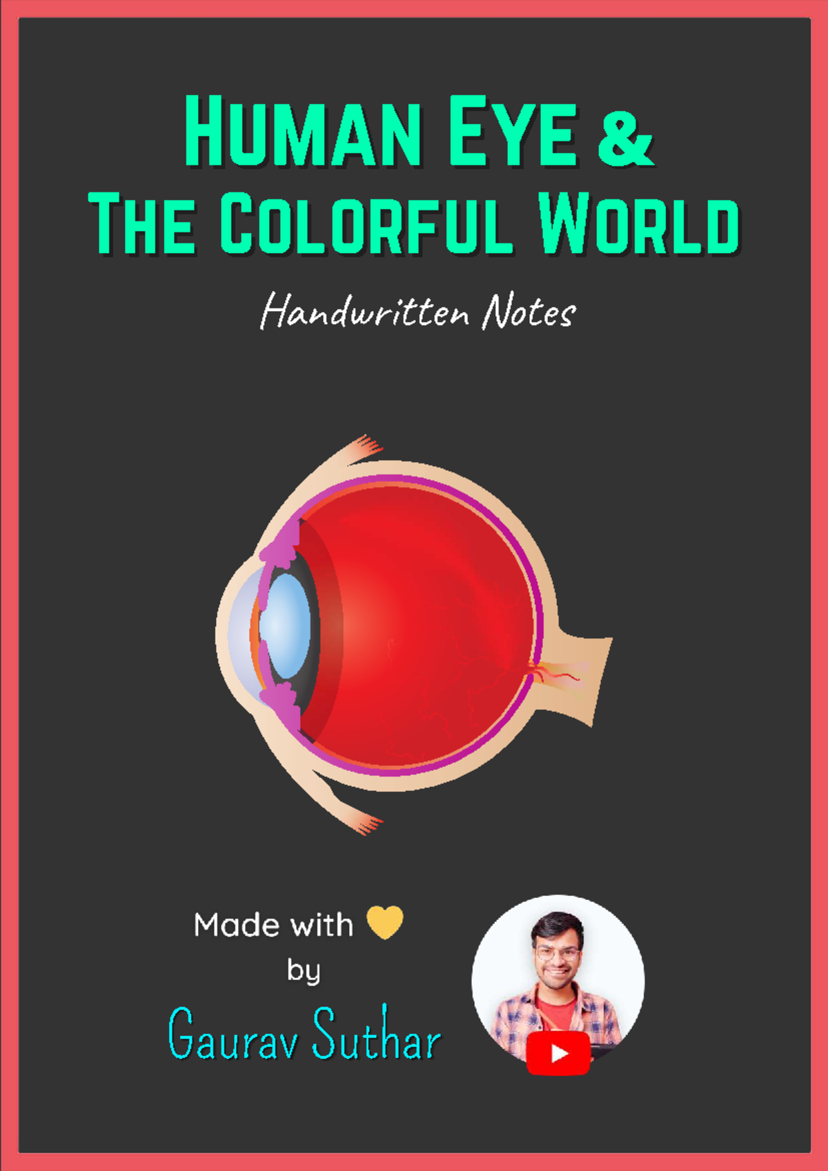 Human Eye & The Colorful World - Notes for Science Class 10 - Studocu