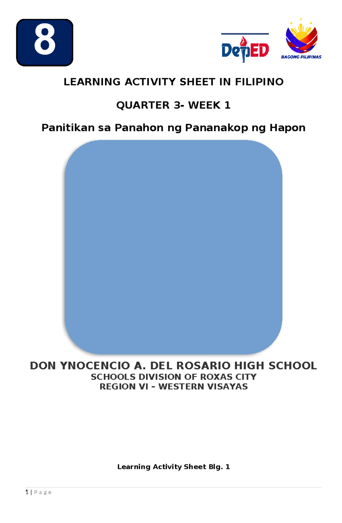 Q3 WEEK 1 Learning Activity Sheet in Filipino 8: Panitikan sa Pananakop ...