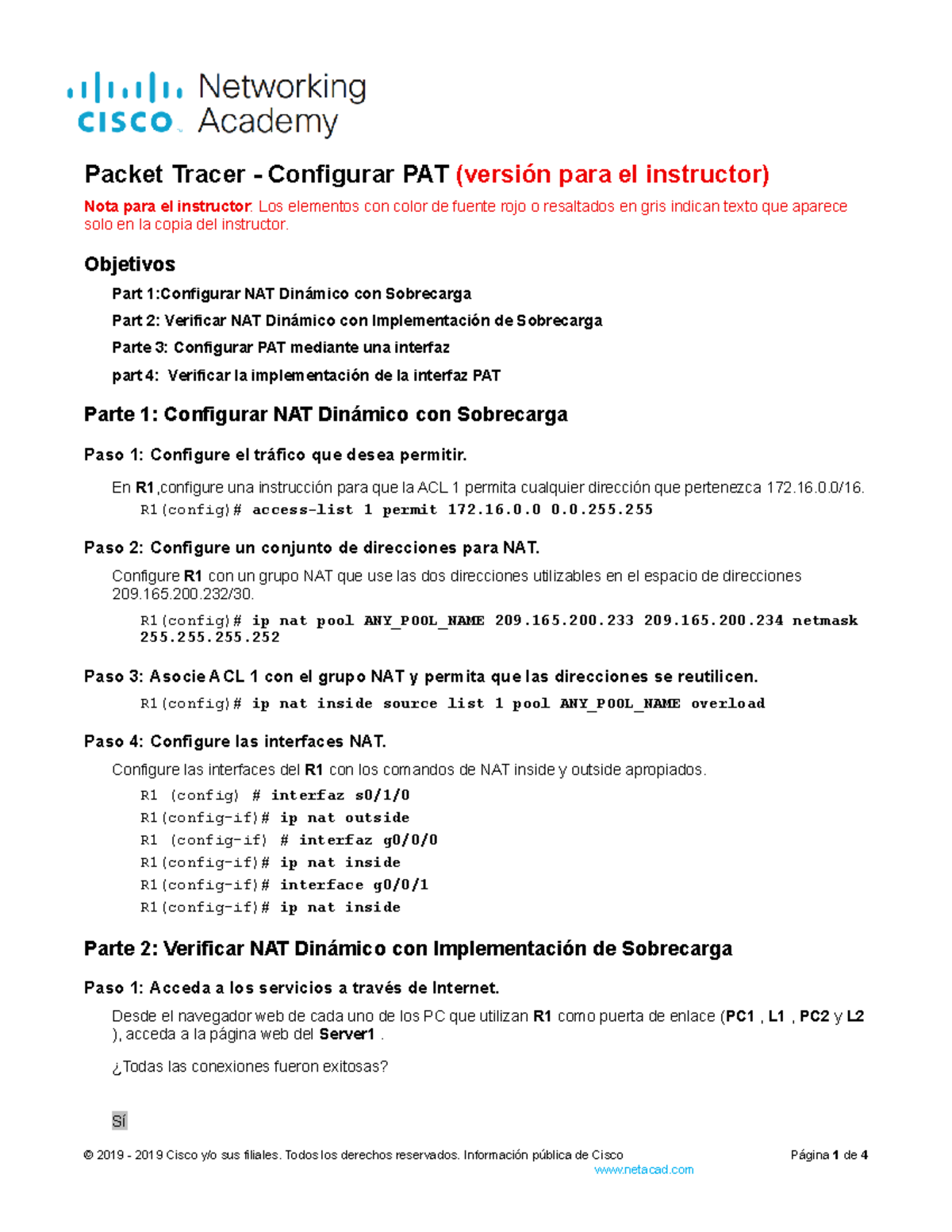 6.6.7 Packet Tracer - Configuración de PAT para Instructores - Studocu