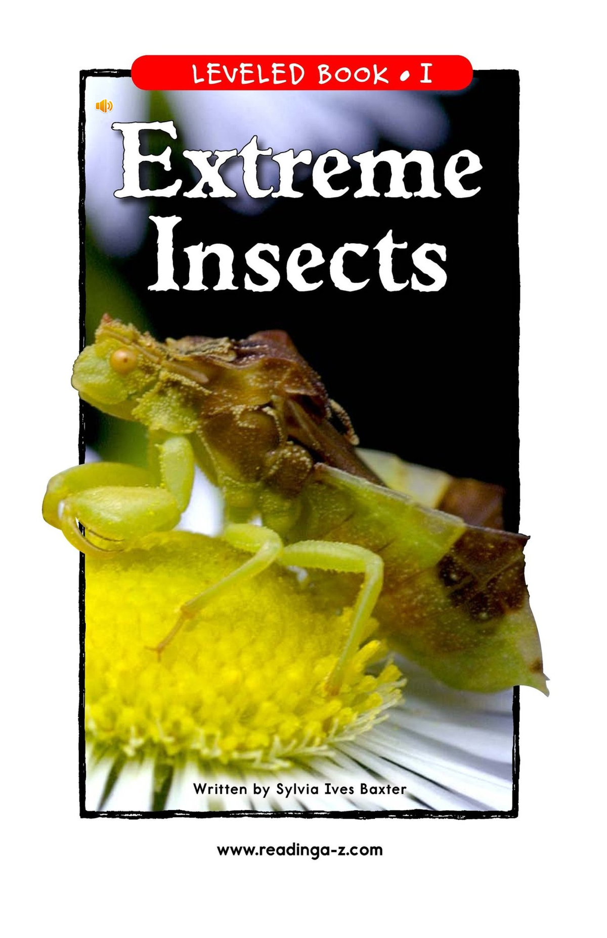 Extreme Insects Level I - Traits, Weapons, and Survival Strategies ...