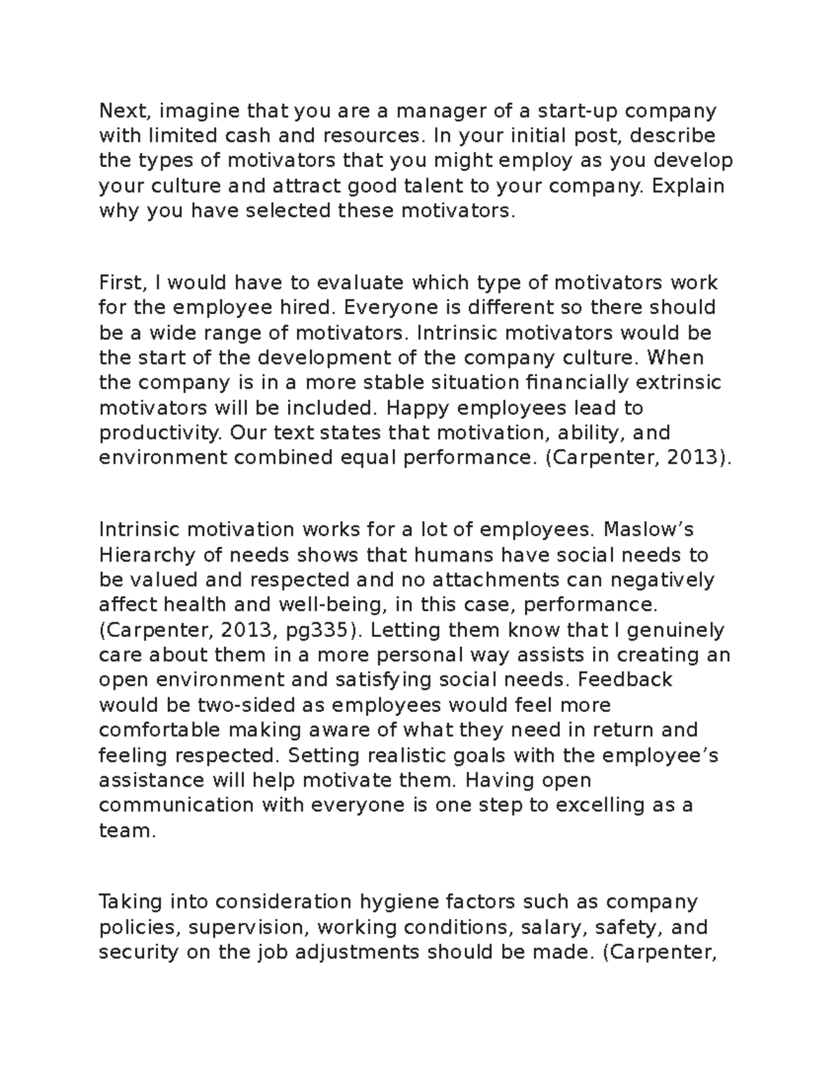 6 discussion - Module 6 - Next, imagine that you are a manager of a ...