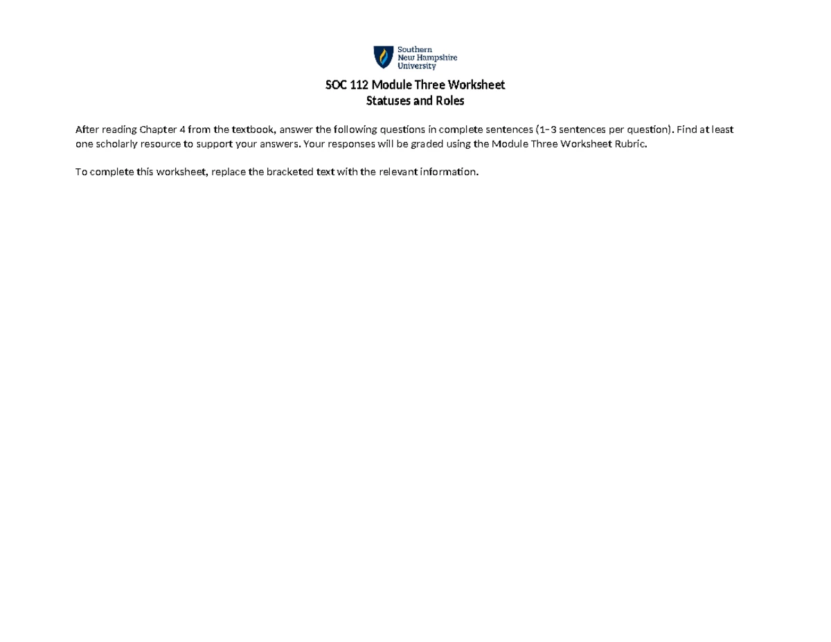 SOC 112 Module Three Worksheet: Exploring Statuses and Roles - Studocu