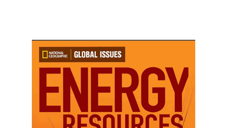 NATIONAL GEOGRAPHIC GLOBAL ISSUES: Energy Resources & Climate ...