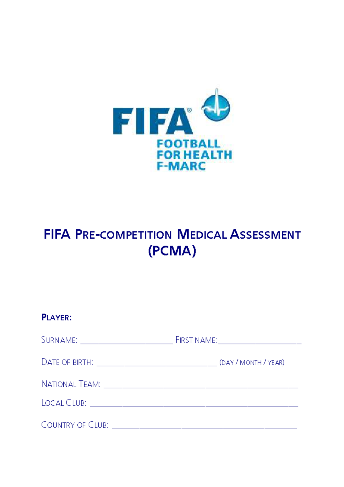 FIFA PCMA Form: Pre-Competition Medical Assessment Document - Studocu