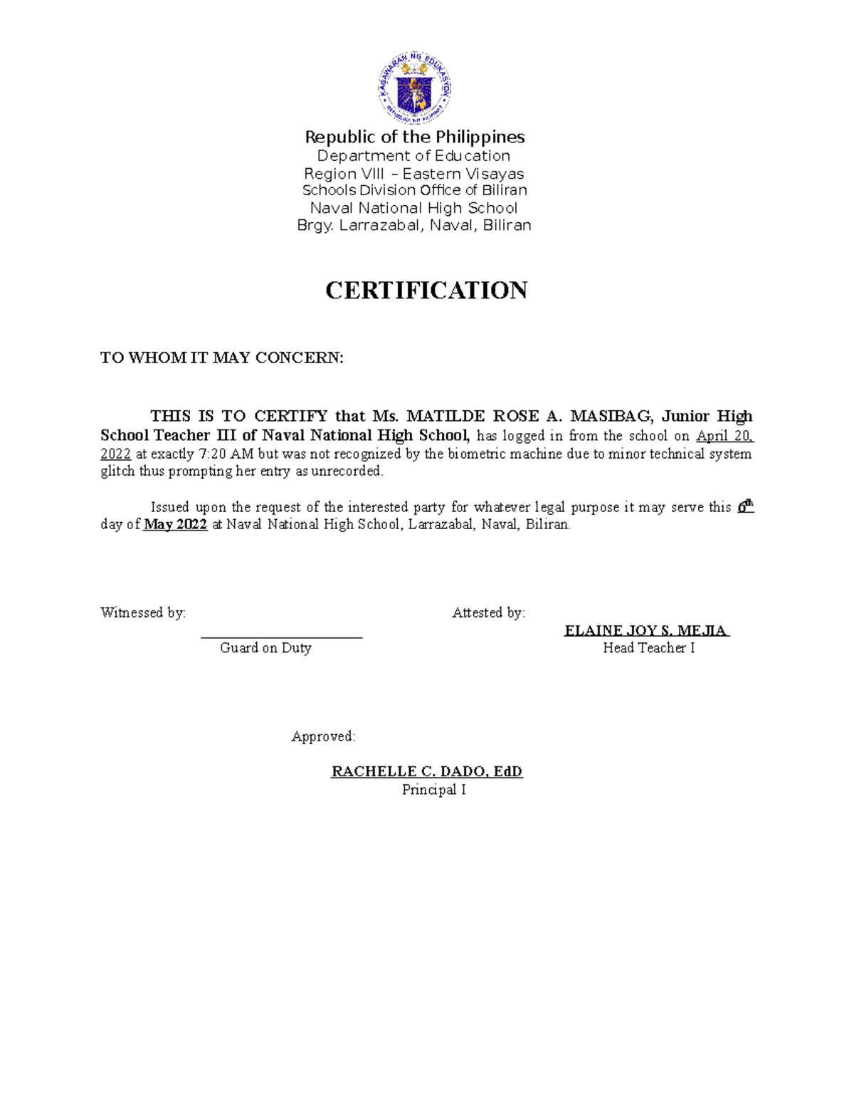 Certification of Biometric Entry Issue for Ms. Matilde Rose A. Masibag ...