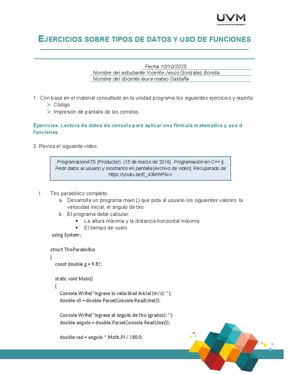 EJERCICIOS DE TIPOS DE DATOS Y FUNCIONES - A5 Programación - Studocu