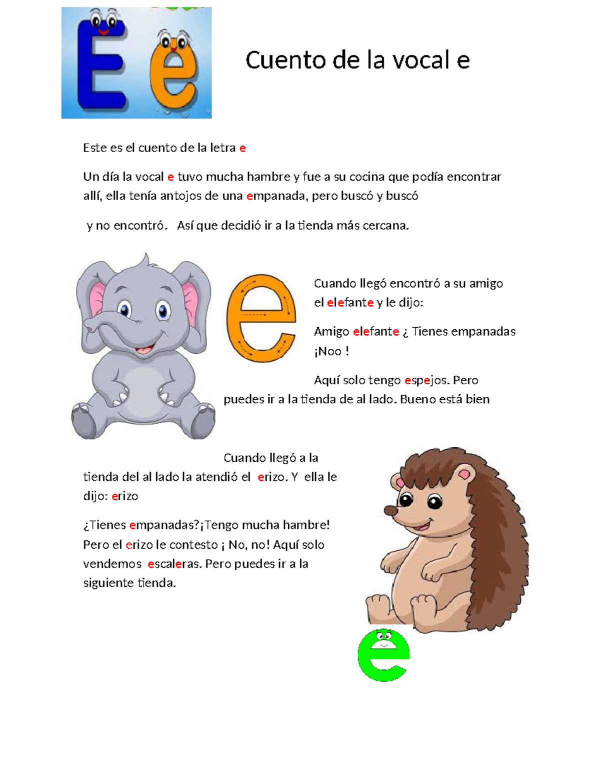 Cuento y Canciones de las Vocales: e, i, u - Actividades Didácticas - Studocu