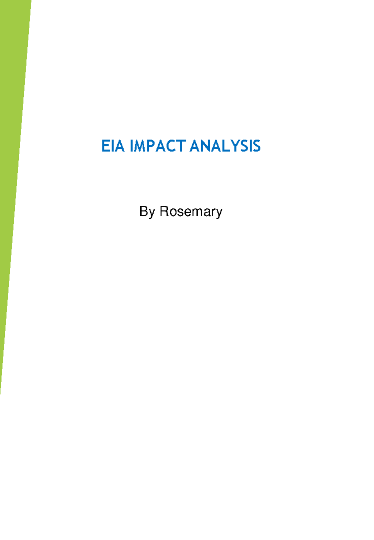 Impact Analysis - EIA Study on Environmental Assessment (EIA 101) - Studocu