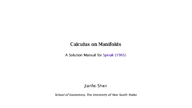 Calculus on Manifolds: Solution Manual for Spivak (1965) - Studocu