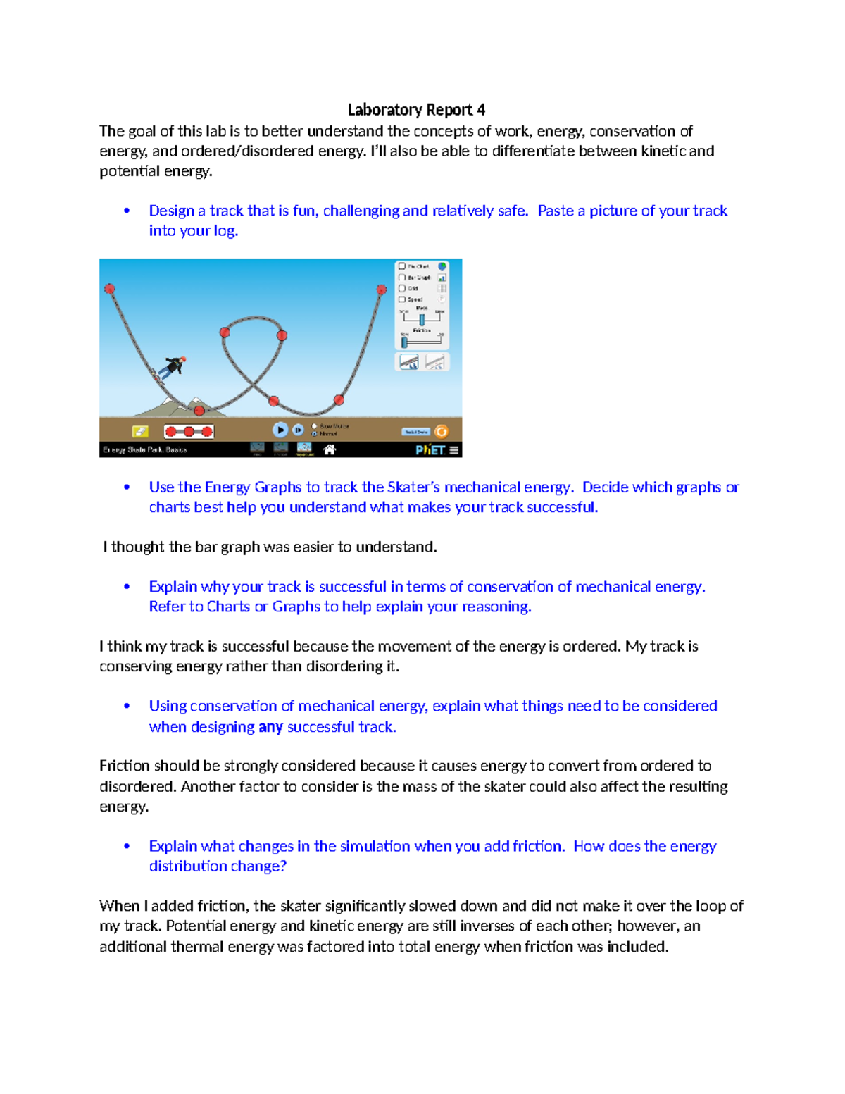 Phys221 lab4 - lab 4 online - Laboratory Report 4 The goal of this lab is to better understand ...