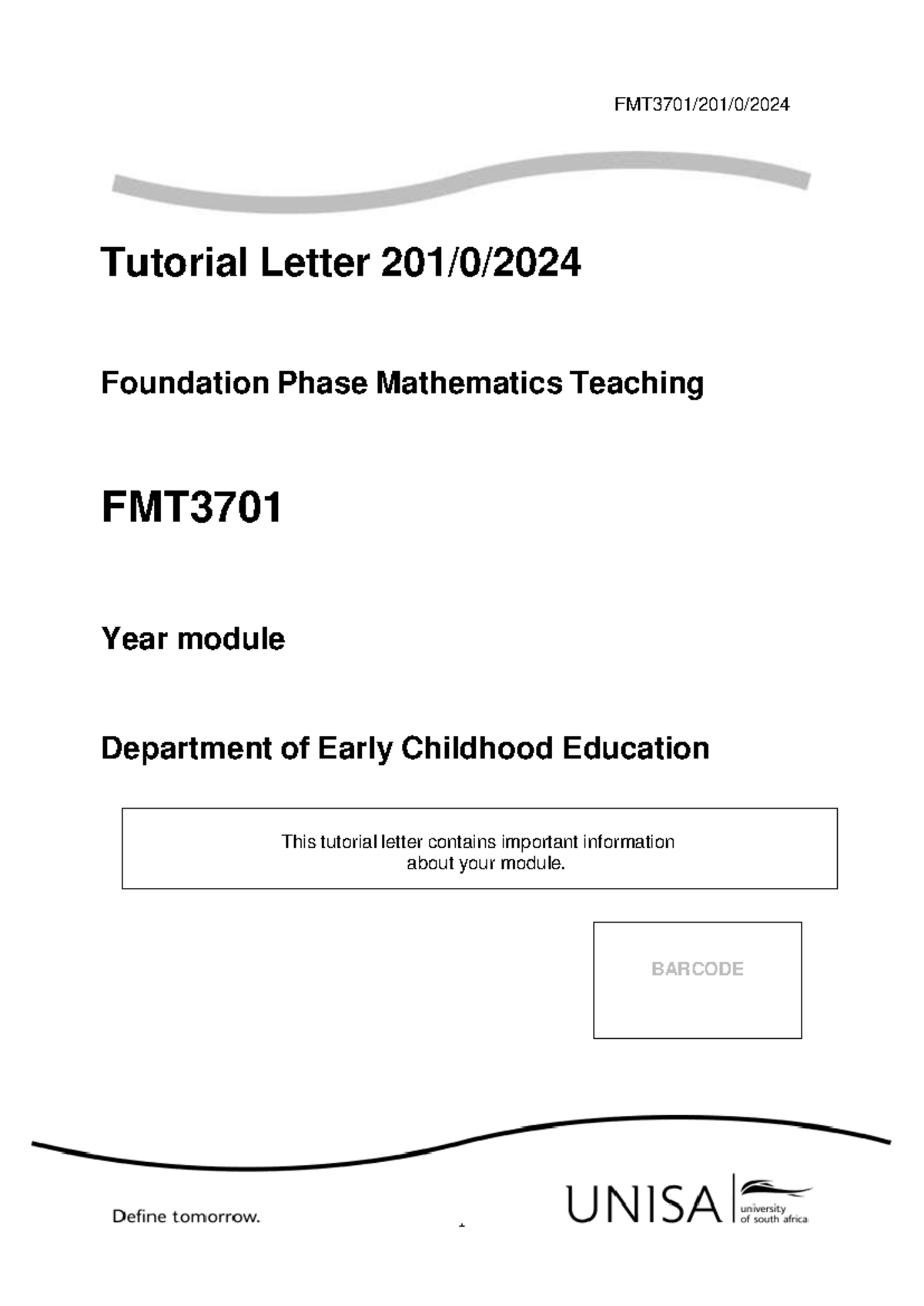 FMT3701 Tutorial Letter: Foundation Phase Math Teaching Insights for ...