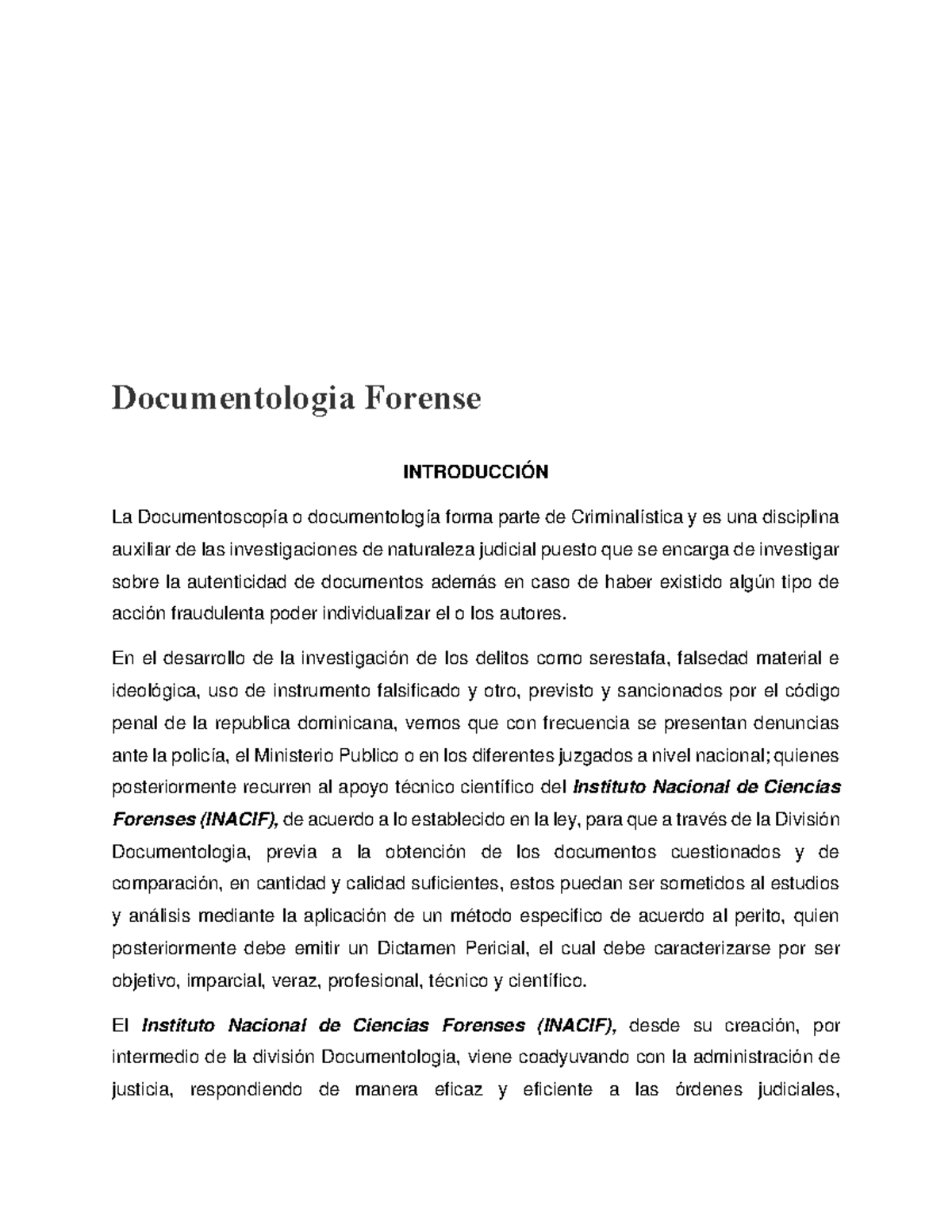 Documentología Forense: Análisis y Autenticidad de Documentos - Studocu