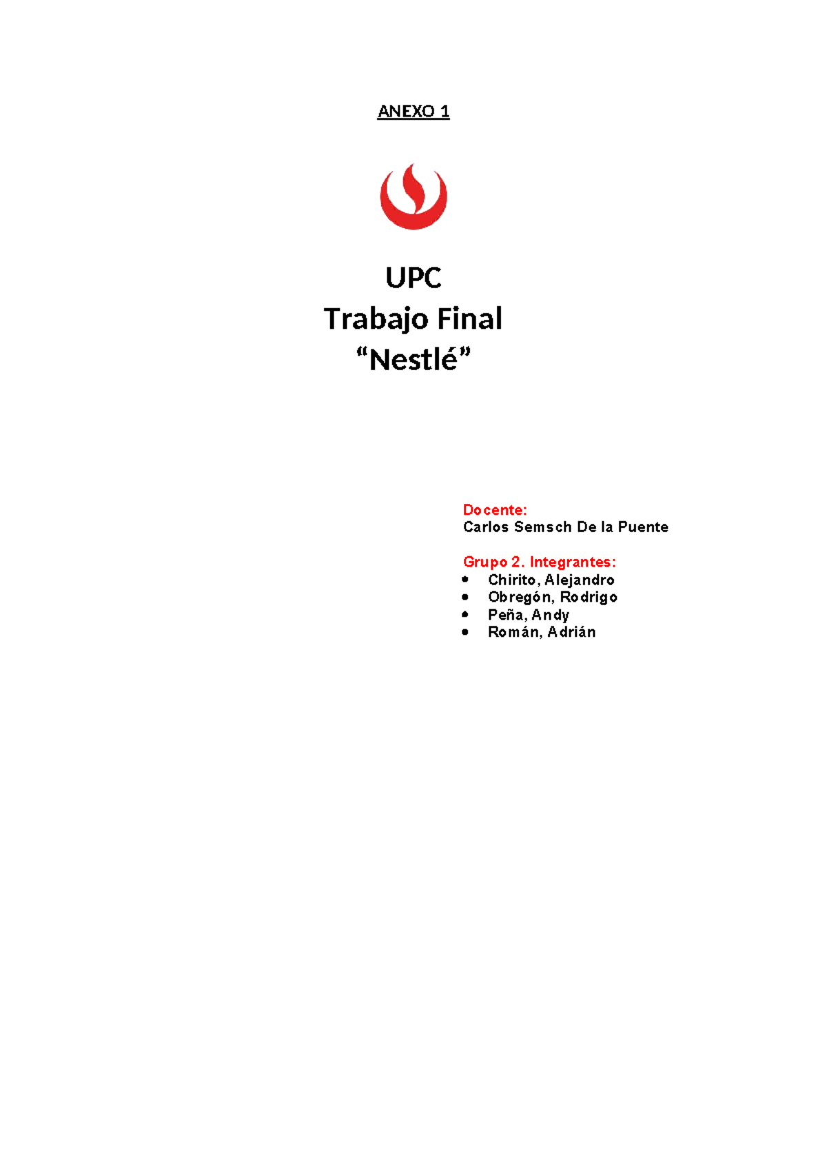Trabajo final marketing- Grupo 2 - ANEXO 1 UPC Trabajo Final “Nestlé ...