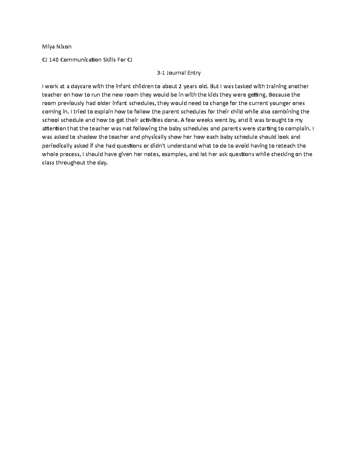 Cj 140 3-1 journal - Miya Nixon CJ 140 Communication Skills For CJ 3-1 ...