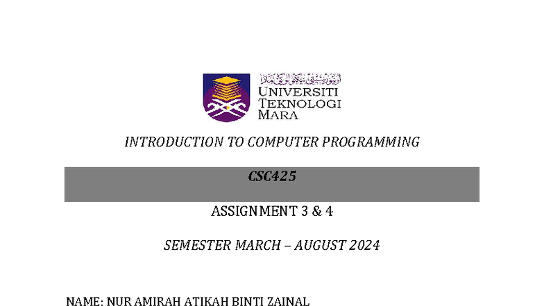 Assignment computer science - Civil Engineering - INTRODUCTION TO COMPUTER PROGRAMMING CSC - Studocu