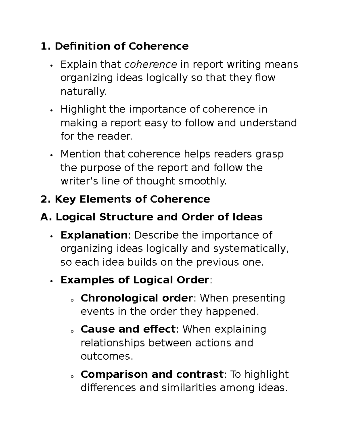 What is coherence - good - 1. Definition of Coherence Explain that coherence in report writing ...