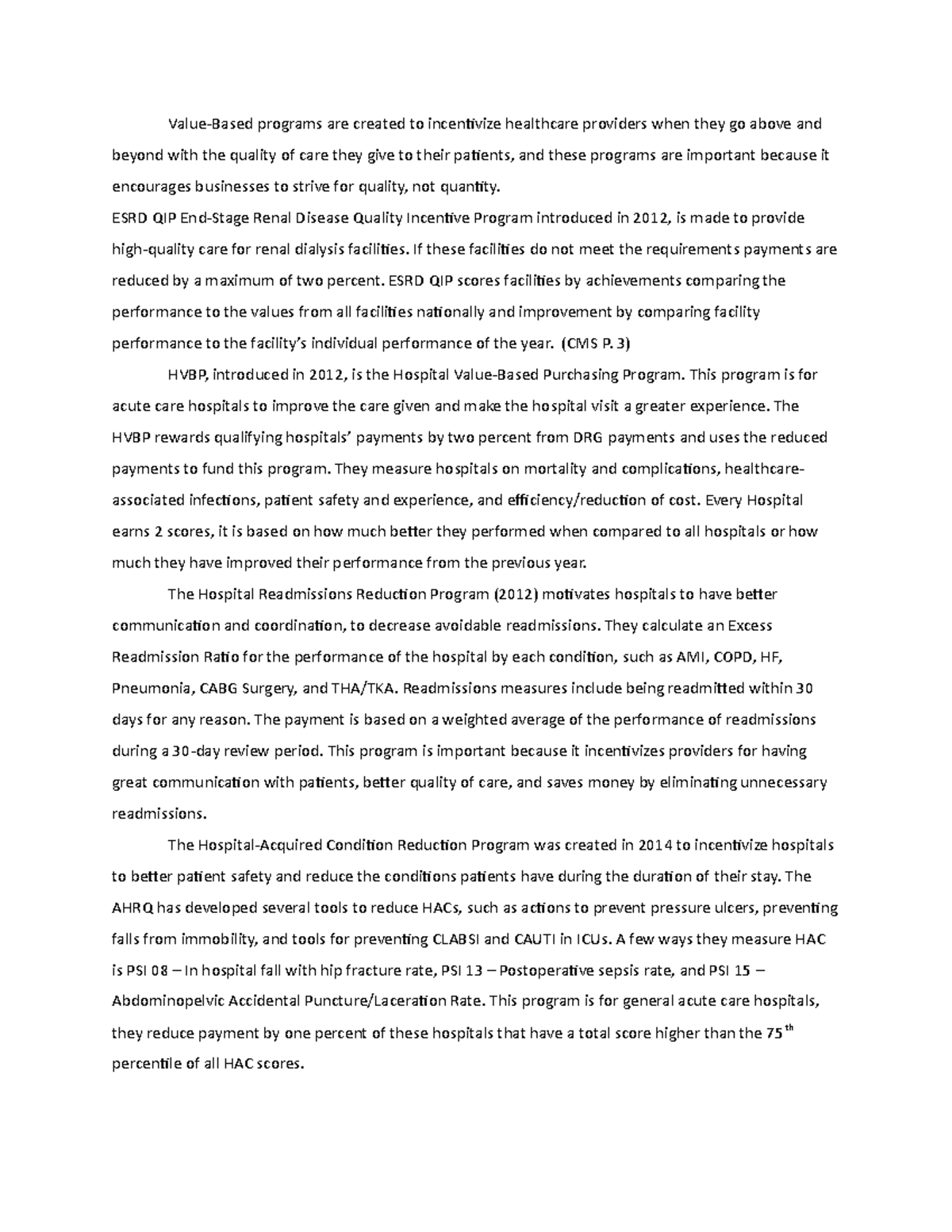 Unit 7 Assignment - Value-Based Healthcare Incentive Programs - Studocu