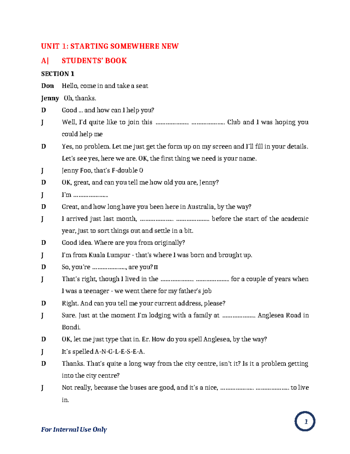 UNIT 1: STARTING SOMEWHERE NEW - DIALOGUE TRANSCRIPT - Studocu
