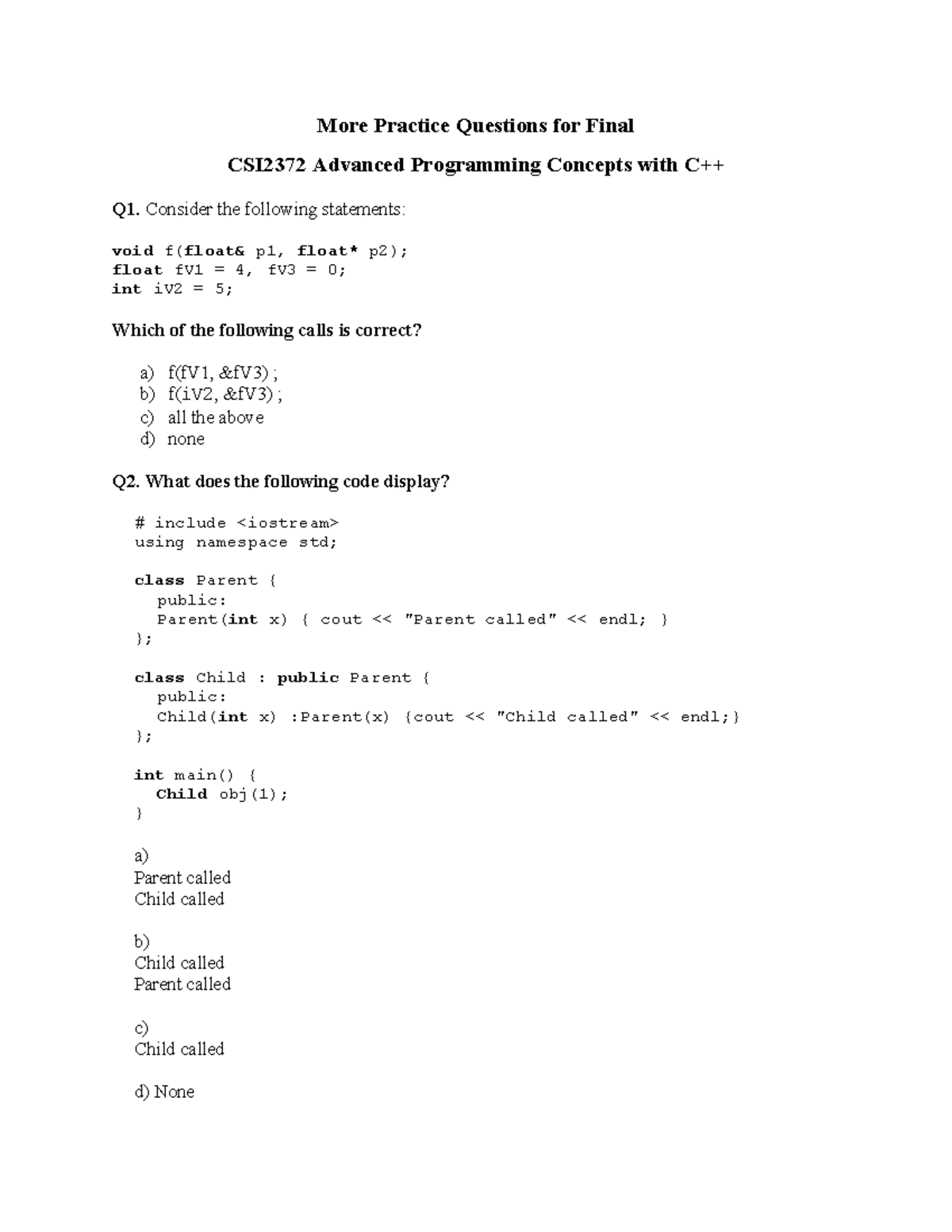 More Practice Questions for Final Exam CSI2372 Advanced Programming ...