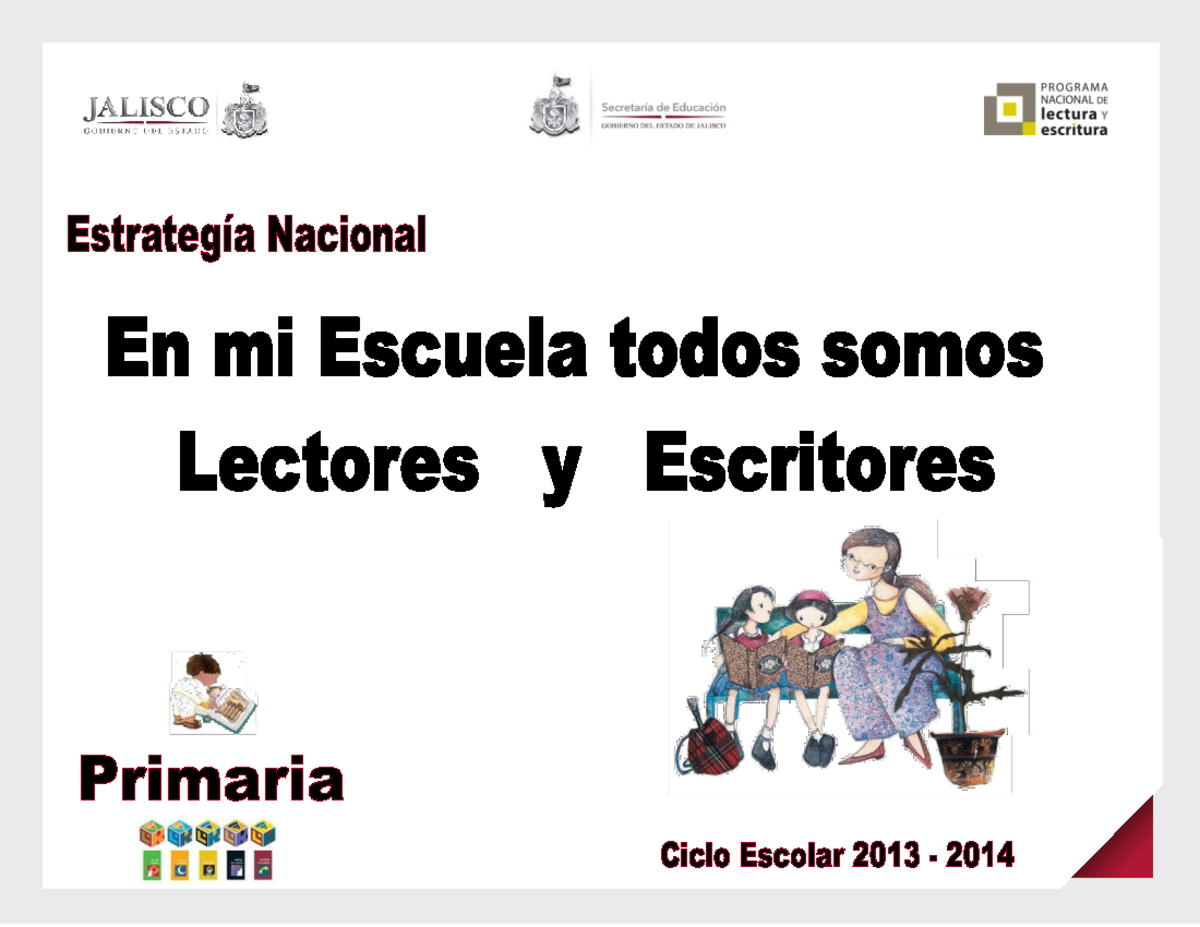 Estrategia Nacional 2013: Todos Somos Lectores y Escritores en Primaria ...
